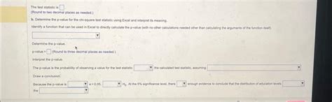 Solved 2 Using α005 Perform A Chi Square Lest To