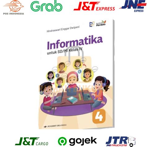 Jual Kurikulum Merdeka Buku Informatika Kelas 1 2 3 4 5 6 Sd Mi Erlangga Shopee Indonesia