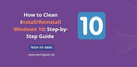 How To Clean Install Reinstall Windows 10 Step By Step Guide
