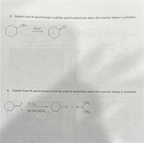 Solved Explain How Ir Spectroscopy Could Be Used To
