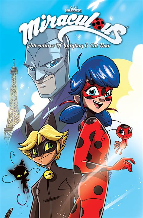 Miraculous Adventures Of Ladybug And Cat Noir Volume 1 Preview ⋆ First