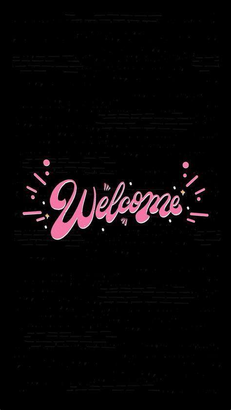 Welcome Wallpapers 4k Hd Backgrounds On Wallpaperbat