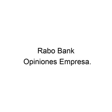 Opiniones Rabo Bank