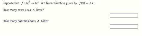 Solved Suppose That F R2R1 Is A Linear Function Given By Chegg Com