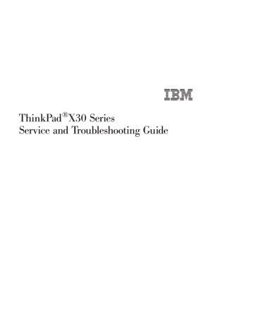 IBM ThinkPad X30 Series Service And Troubleshooting Guide Manualzz