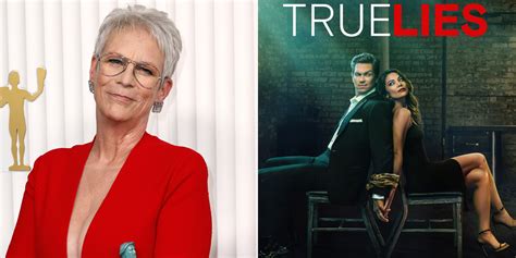 Jamie Lee Curtis Drops Her Advice For True Lies Tv Show Cast Just