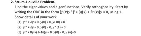 solved 2 strum liouville problem find the eigenvalues and