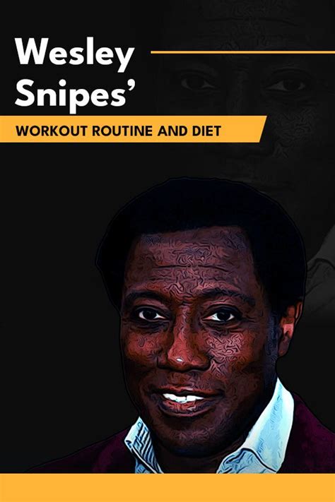 wesley snipes s workout routine and diet daily exercise routines daily workout demolition man