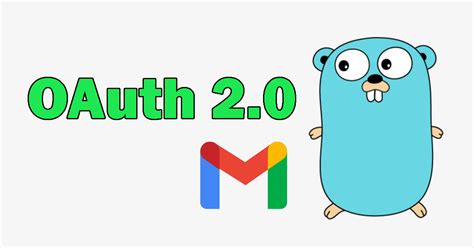 Golang With Oauth 20 For Gmail Transmission By Tanabodee Medium
