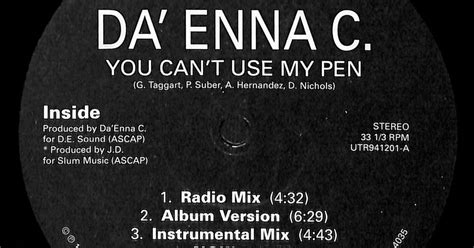 Hiphop Thegoldenera Da Enna C You Cant Use My Pen 1994