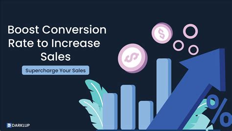 11 Effective Ways To Boost Conversion Rate To Increase Sales 2023 Darklup
