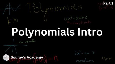 Polynomials Intro Part 1 Mathematics School Math Souravs