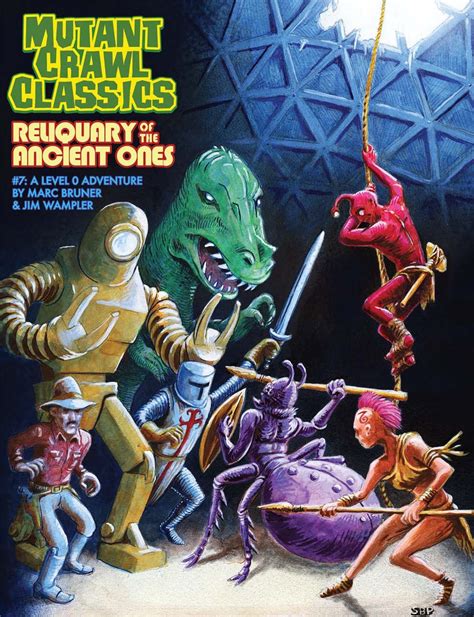 Mutant Crawl Classics 07 Reliquary Of The Ancient Ones Pdf