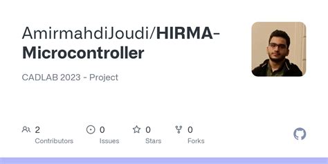 GitHub AmirmahdiJoudi HIRMA Microcontroller CADLAB 2023 Project