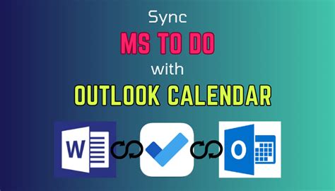Sync MS To Do With Outlook Calendar Complete Guide