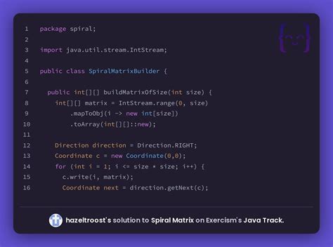 Hazeltroosts Solution For Spiral Matrix In Java On Exercism