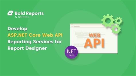 Develop ASP NET Core Web API Reporting Services For Report Designer Classic YouTube