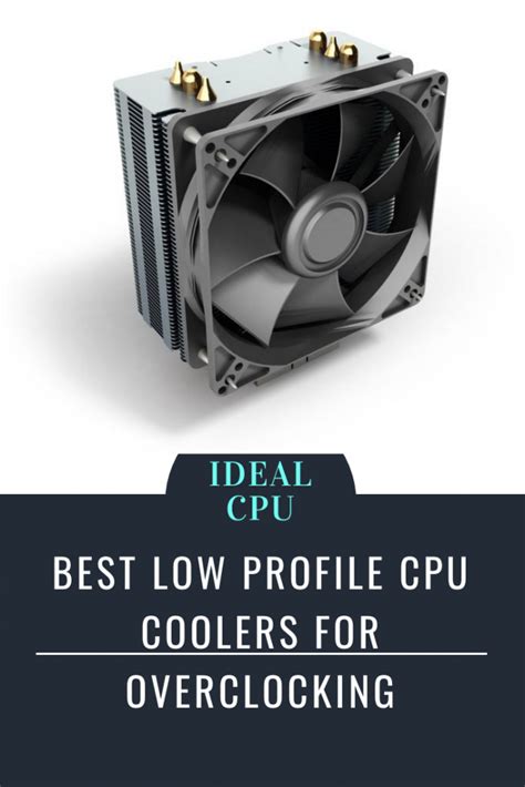 Best Low Profile Cpu Coolers For Overclocking [2021] Ideal Cpu