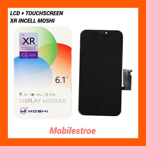 Jual Lcd Touchscreen Ip Xr Incell Merk Moshi Shopee Indonesia