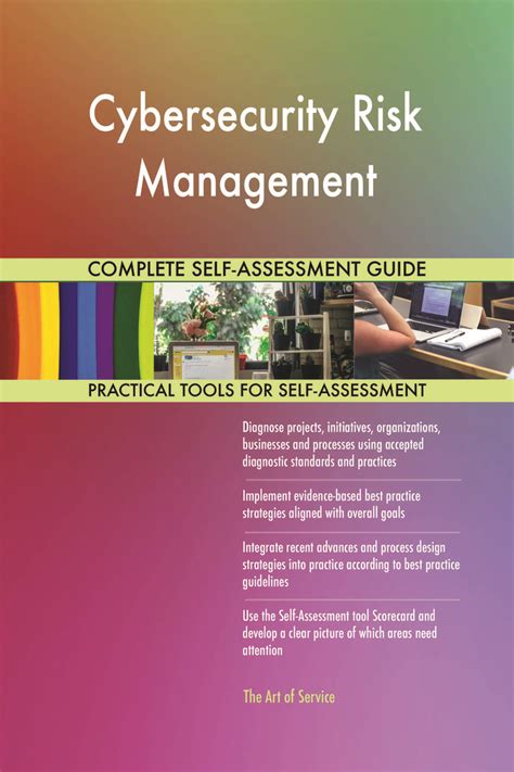 Cybersecurity Risk Management Complete Self Assessment Guide By