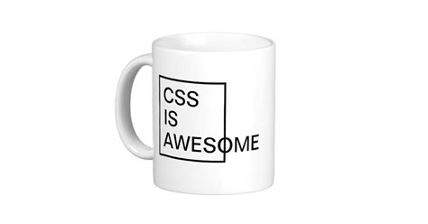 css is awesome coffee mug