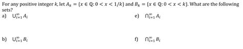 Solved For Any Positive Integer K Let Ak X∈q0