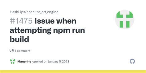 issue when attempting npm run build · issue 1475 · hashlips hashlips
