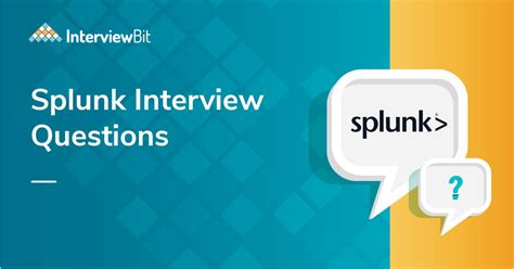 Top Splunk Interview Questions And Answers 2025 Interviewbit