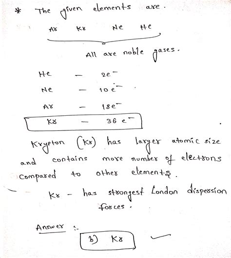 [solved] Which Of The Following Has The Strongest London Dispersion Forces Course Hero