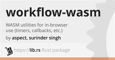 Workflow Wasm — Webassembly In Rust Librs