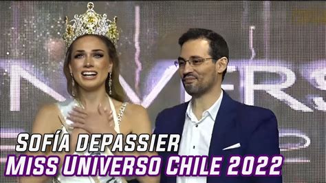 Miss Universo Chile 2022 Es Sofía Depassier Youtube