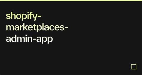 Shopify Marketplaces Admin App Codesandbox
