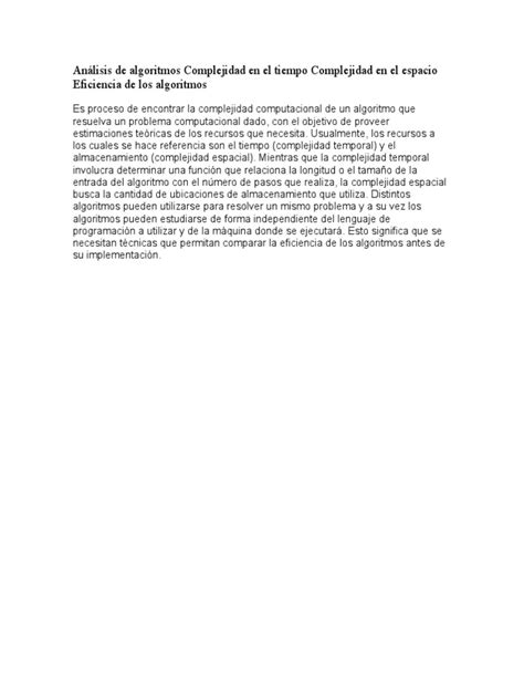 Análisis De Algoritmos Complejidad En El Tiempo Complejidad En El Espacio Eficiencia De Los