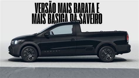 Saveiro Robust 2025 A Picape Mais Barata Da Volkswagen Vale A Pena Ou