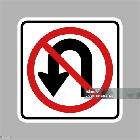 No Uturn Regulatory Traffic Sign Vector Stock Illustration Download Image Now Arrow Symbol