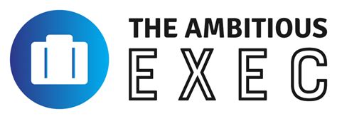 Confirmed The Ambitious Exec