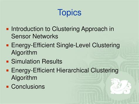ppt an energy efficient hierarchical clustering algorithm for