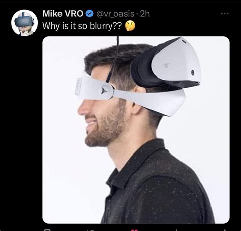 Why Is It So Blurry R Psvr
