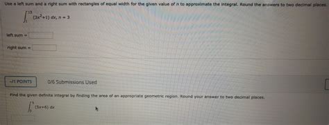 Solved Use A Left Sum And A Right Sum With Rectangles Of