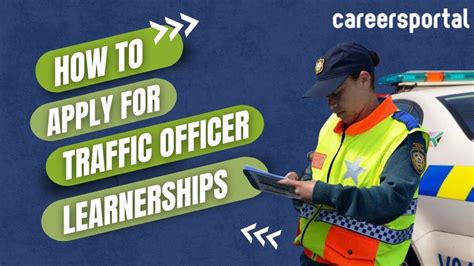 Traffic Officer Learnerships Now Available