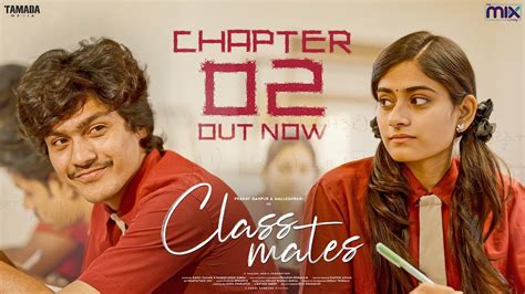 Classmates New Web Series Chapter 02 The Deal The Mix