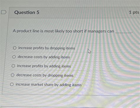Solved Question 51 ﻿ptsa Product Line Is Most Likely Too