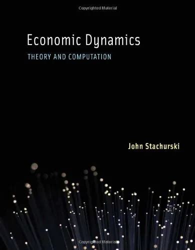 خرید کتاب Economic Dynamics Theory And Computation دانلود کتاب