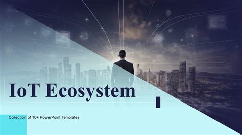 Iot Ecosystem Powerpoint Ppt Template Bundles Ppt Sample
