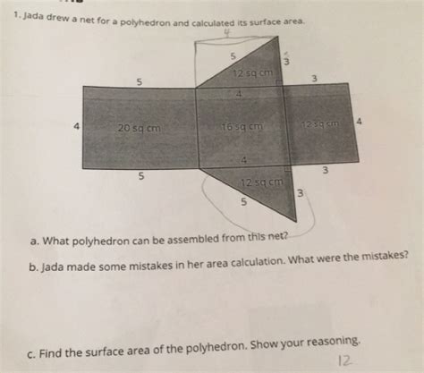 Solved 1 Jada Drew A Net For A Polyhedron And Calculated Its Surface