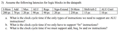 solved 3 assume the following latencies for logic blocks in
