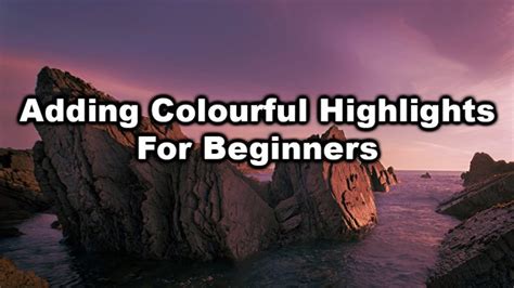 How To Add Colour To Highlights In Photoshop Shutter Evolve