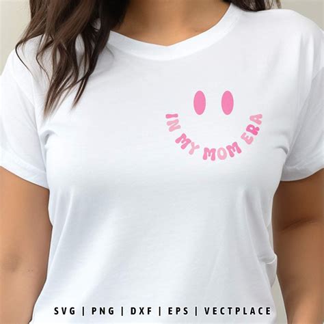 In My Mom Era Svg Vectplace