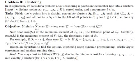 Problem 3 Clustering In This Problem We Consider A Chegg Com