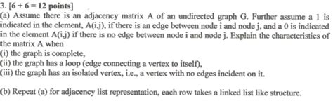 solved 3 [6 6 12 points ] a assume there is an adjacency